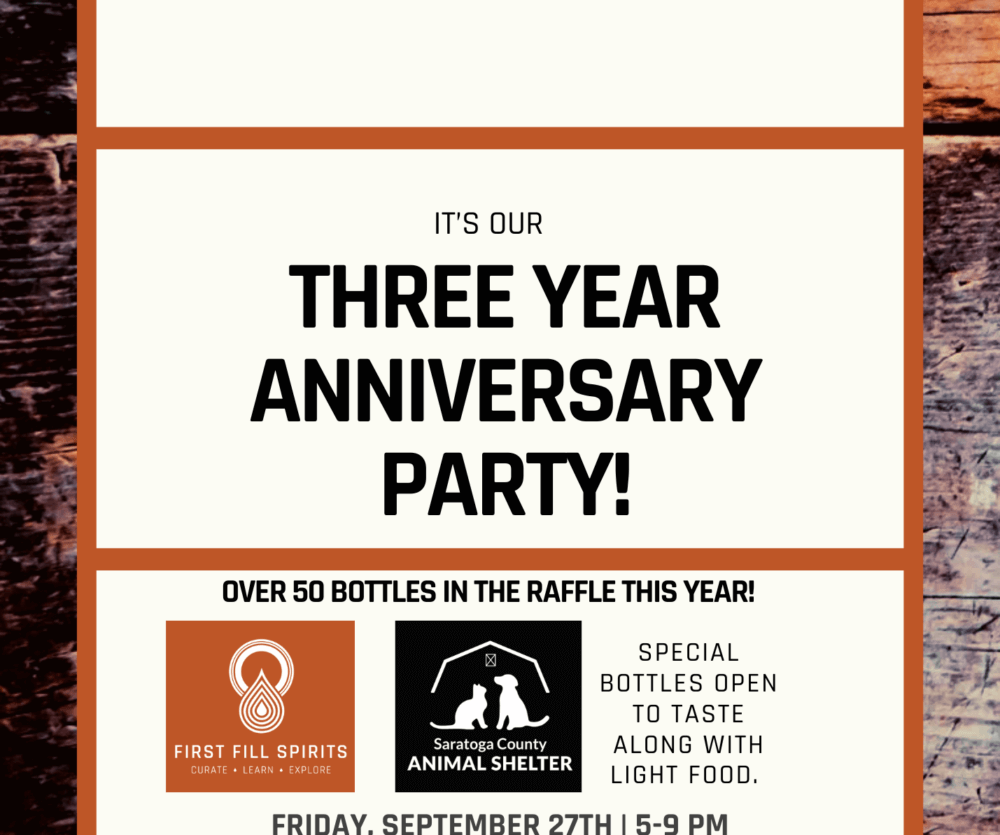Three Year Anniversary Party + Rare Bottle Raffle | First Fill Spirits ...